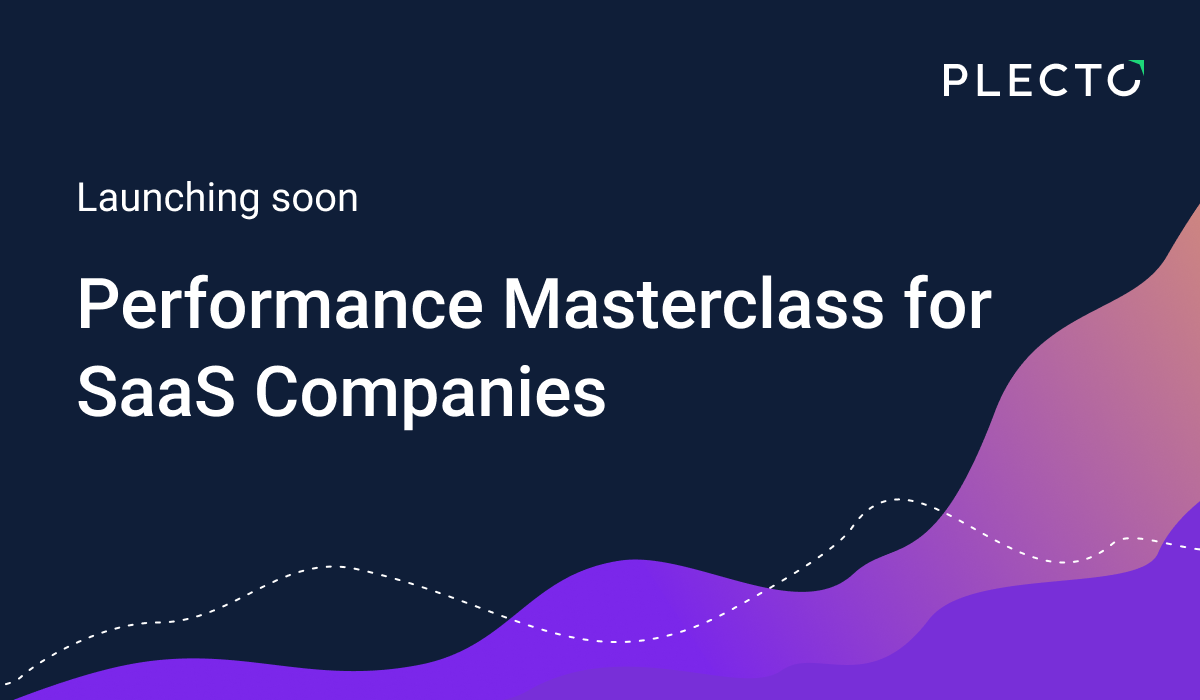 Performance Masterclass for SaaS Companies
